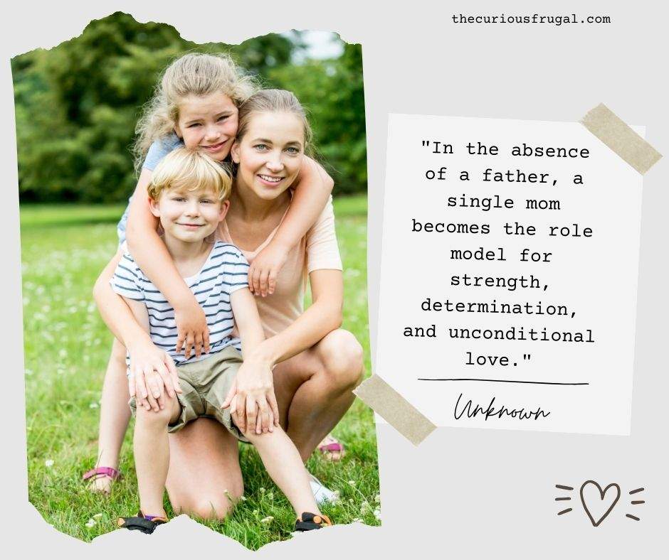 150+ Best Absent Father Inspiration Single Mom Quotes